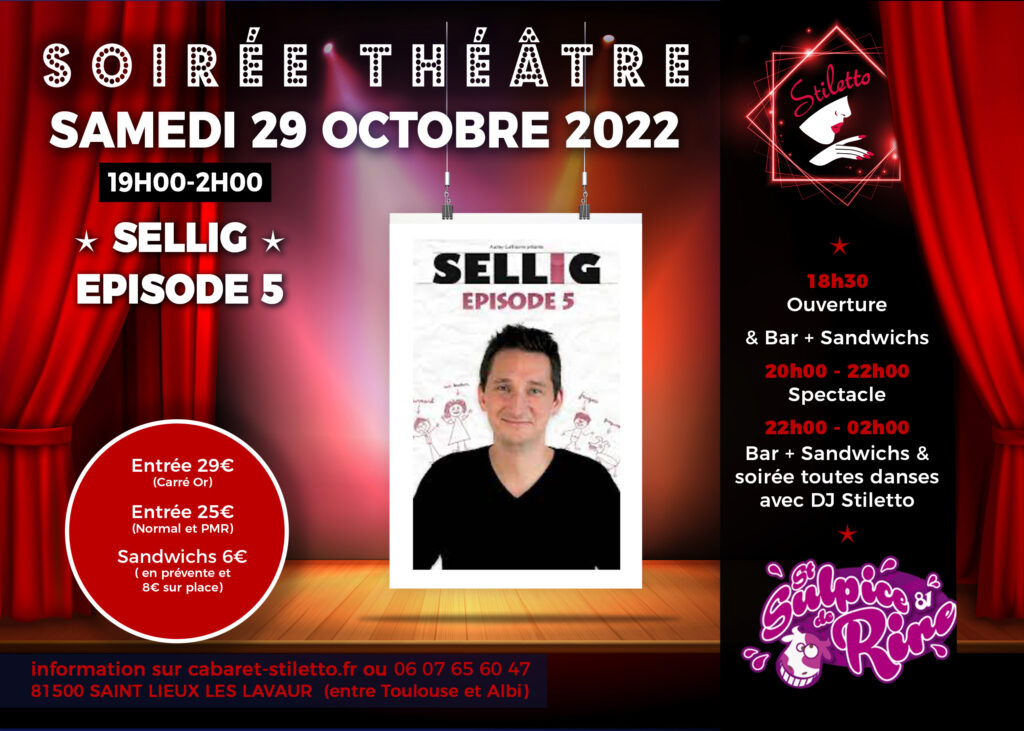 Spectacle Humour "Sellig" - Festival St Sulpice de Rire - Cabaret Stiletto